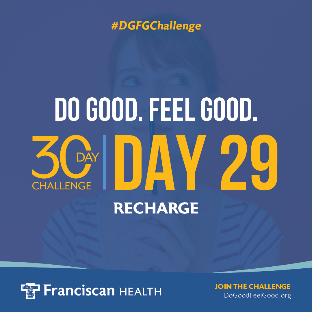 Day 29 - Do Good. Feel Good. 30-Day Challenge